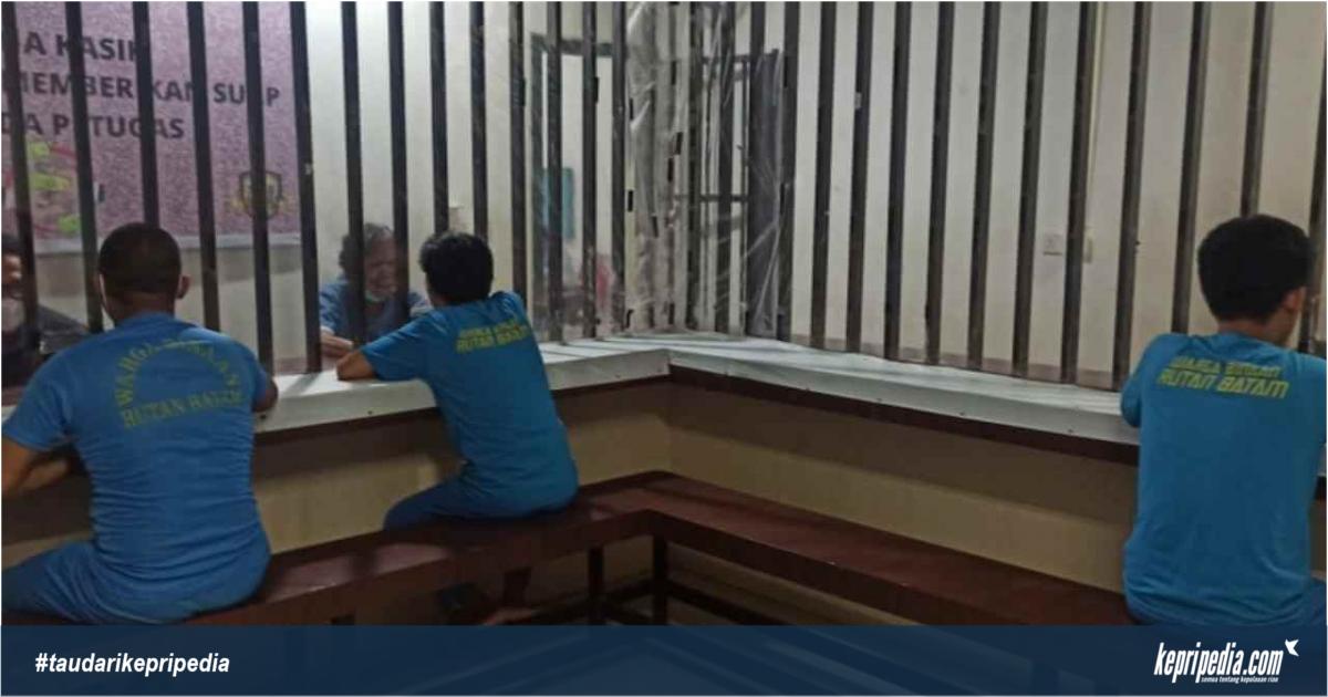 Rutan Batam Kembali Berlakukan Jam Besuk Warga Binaan