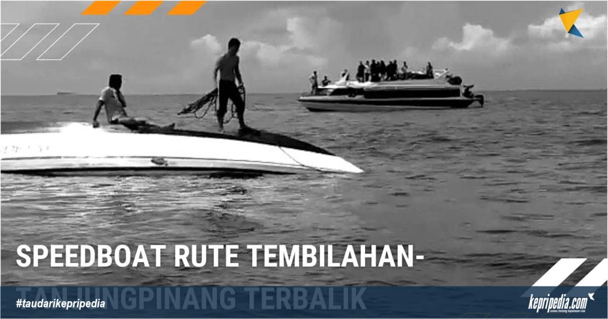 Kondisi Kapal Tembilahan-Tanjungpinang SB Evelyn Calisca 01 Usai Terbalik